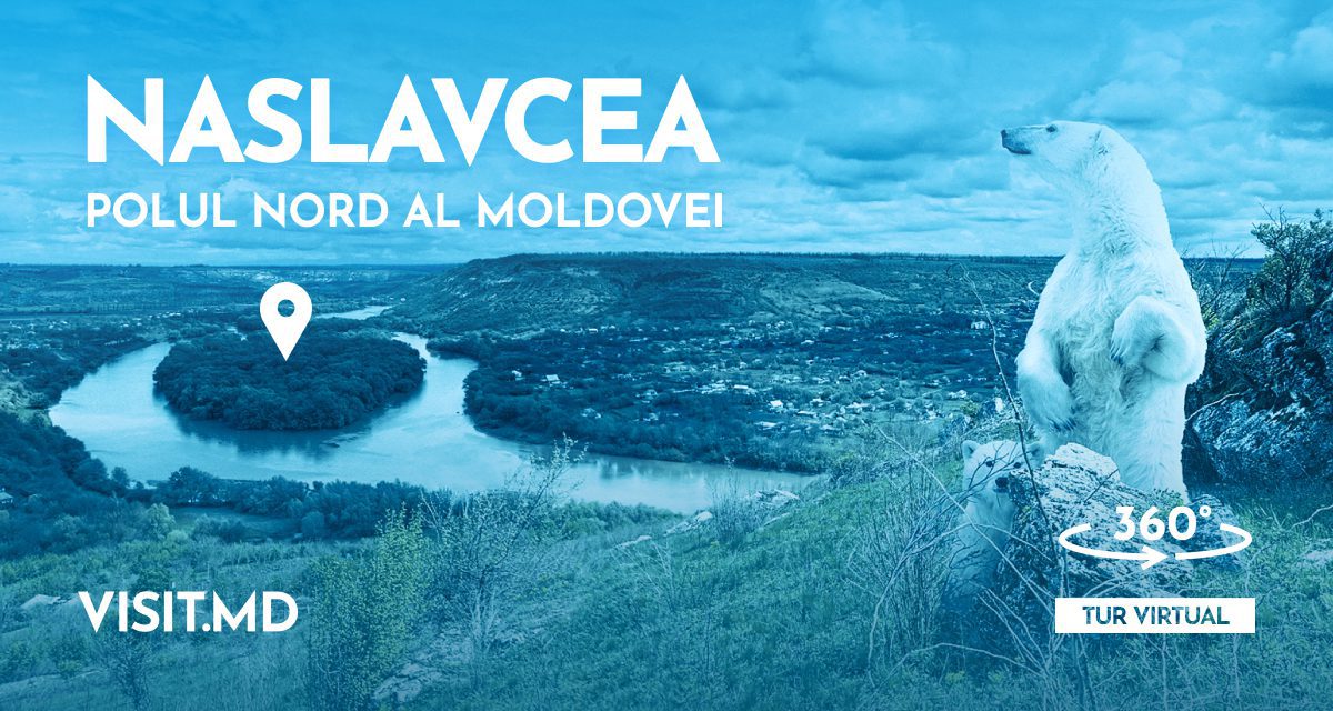 Naslavcea - polul nord al Moldovei - Visit.MD